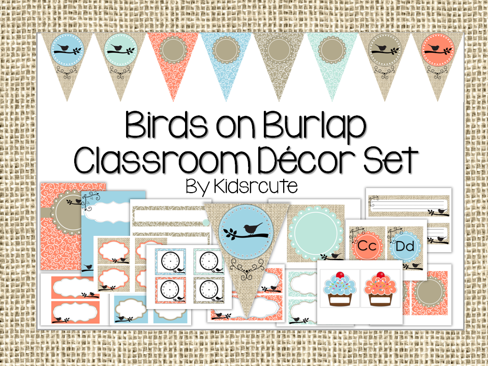 Creative Lesson Cafe: Classroom Decor Set~ Birds on Burlap~ Beautiful!