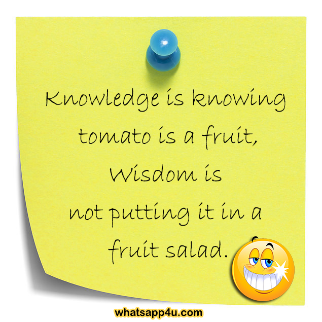 Knowledge Vs Wisdom | whatsapp4u