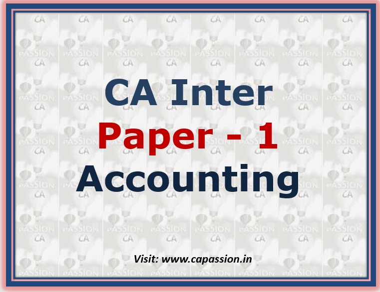 CA Inter (Old & New) Paper 1 - AS Revision Notes