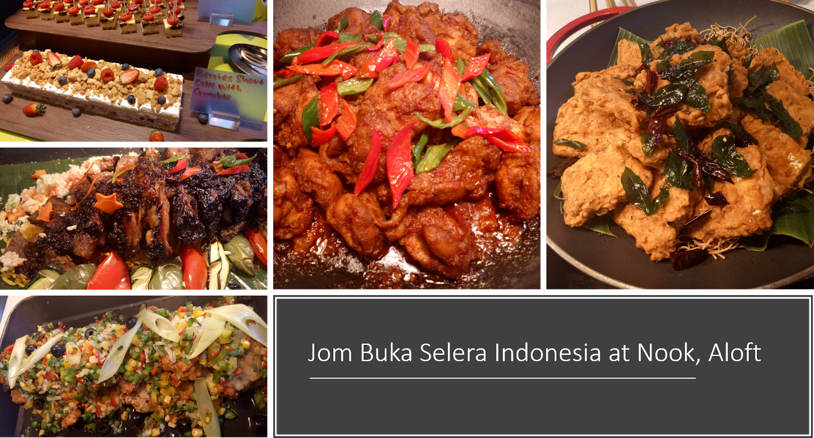 Bufet Ramadan Selera Indonesia di Nook, Aloft KL Sentral