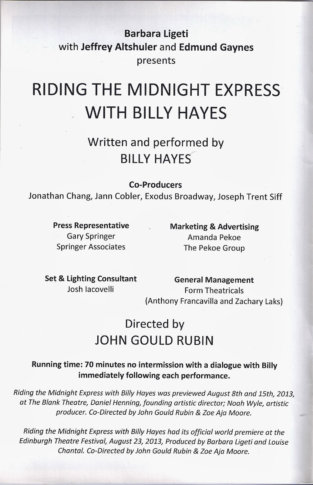 THEATRE'S LEITER SIDE: 214. Review of RIDING THE MIDNIGHT EXPRESS WITH ...