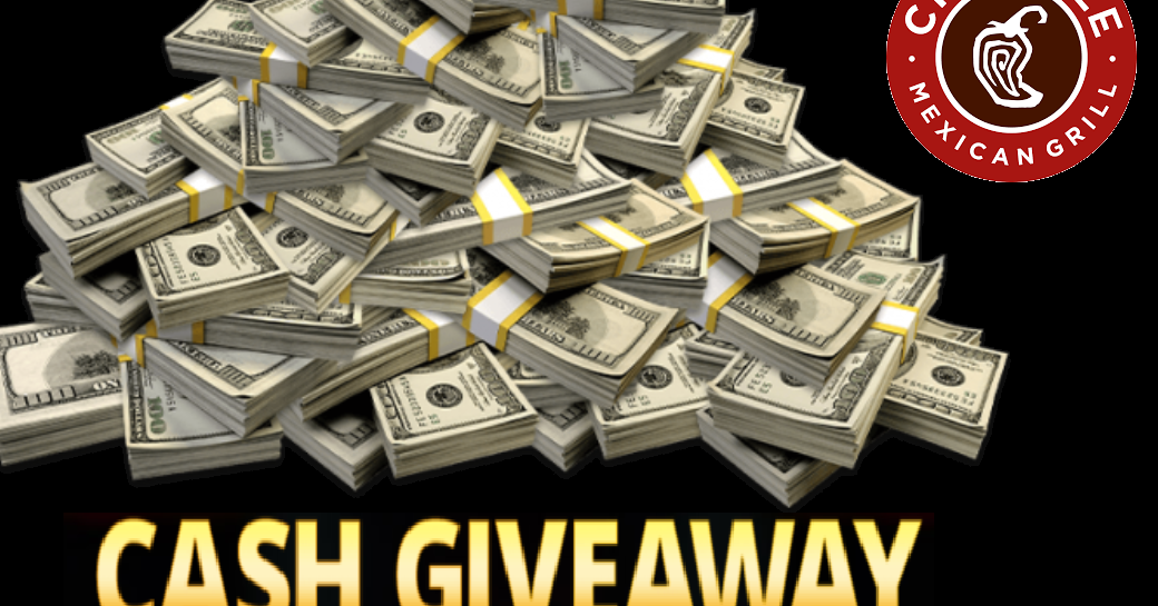 Free Cash Giveaway From Chipotle!! 25,000 People Each Day Get $1, $2.50 ...