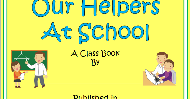 Primary Inspiration: Meet the School Helpers... & Make a Class Book!
