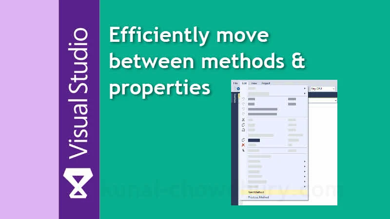 Visual Studio Productivity Tips: Move between methods and properties ...