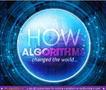 Πώς οι αλγόριθμοι άλλαξαν τον κόσμο; [Infographic]