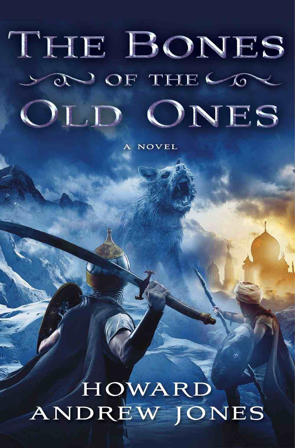 Cover Unveiled for The Bones of the Old Ones by Howard Andrew Jones ...