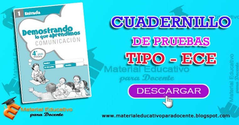 Material Educativo: Cuadernillo de Prueba Tipo - ECE