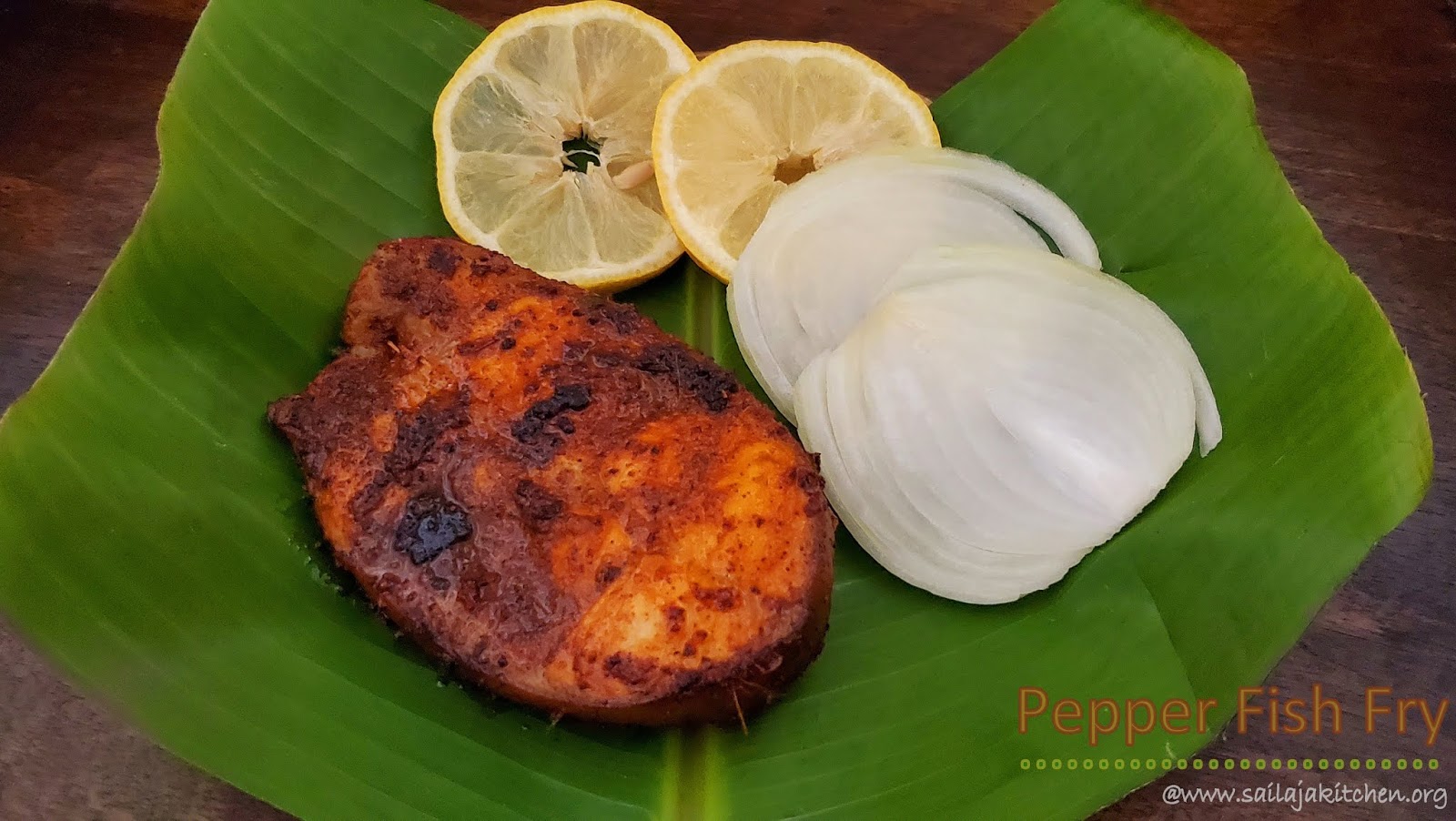 Sailaja Kitchen...A site for all food lovers!: Pepper Fish Fry / Milagu ...