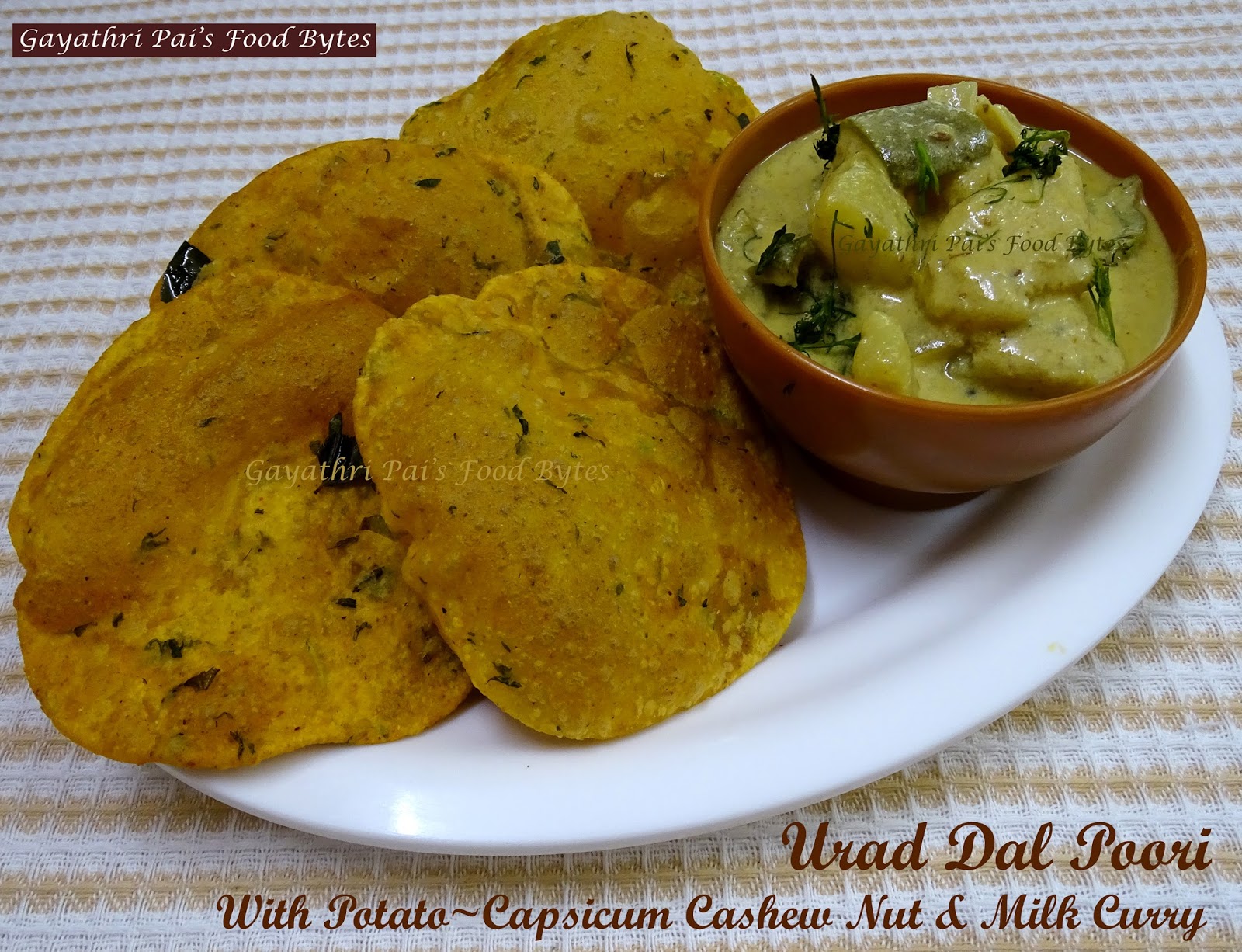 Gayathri Pai's Food Bytes: Crispy~Spicy Urad Dal (Black Gram Dal) Poori.