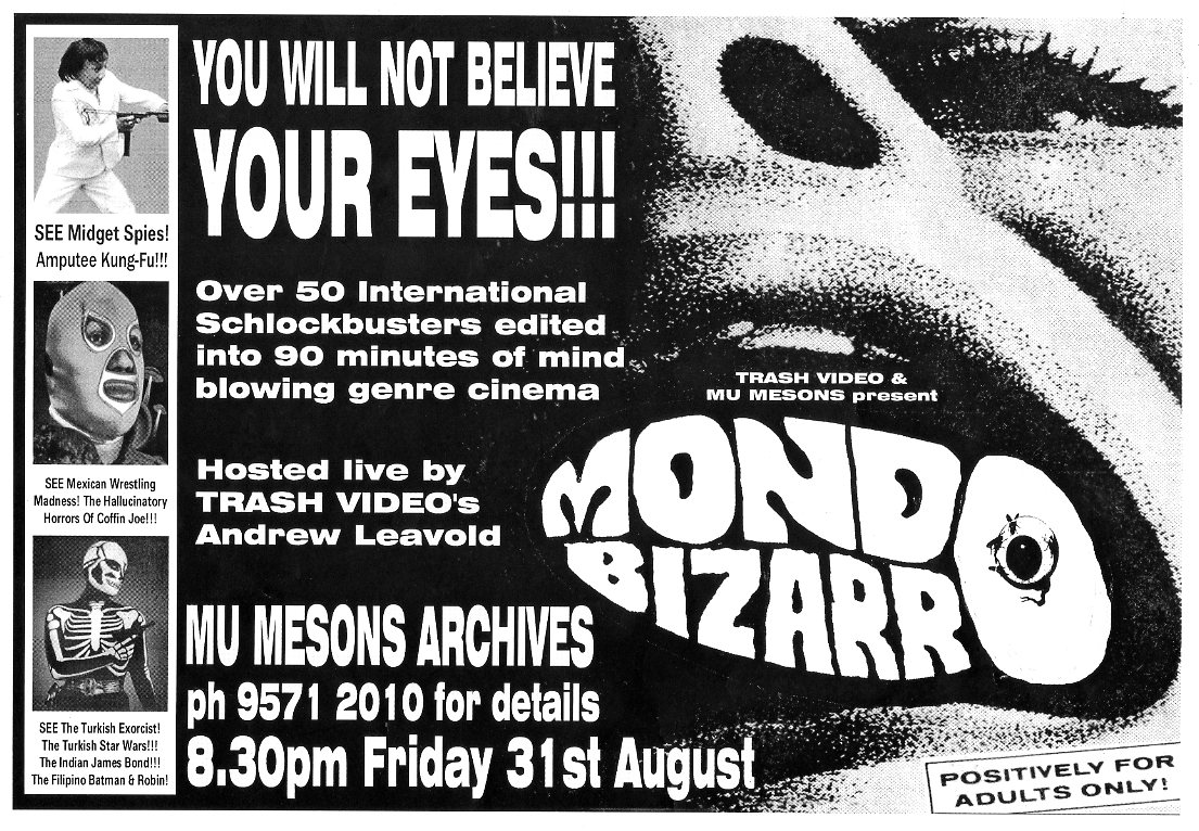 MONDO STUMPO: FILM PROGRAMS: Mondo Bizarro (2001) and Mondo Trasho (2002)