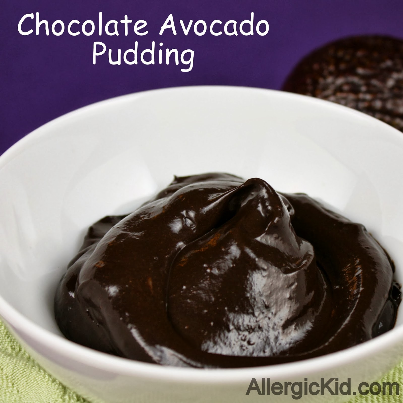 The Allergic Kid: Chocolate Avocado Pudding