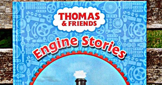 Chez Maximka: Thomas and Friends Engine Stories
