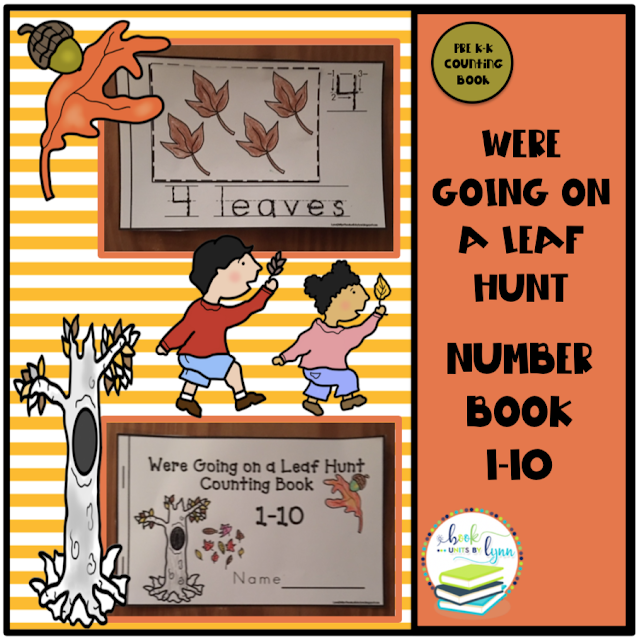 WERE GOING ON A LEAF HUNT COUNTING BOOK ~ Book Units by Lynn