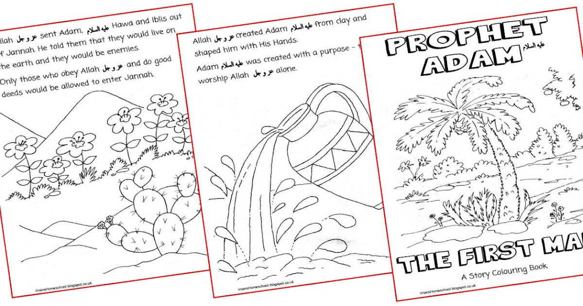 Iman's Home-School: Prophet Adam - The First Man - Story Colouring Book