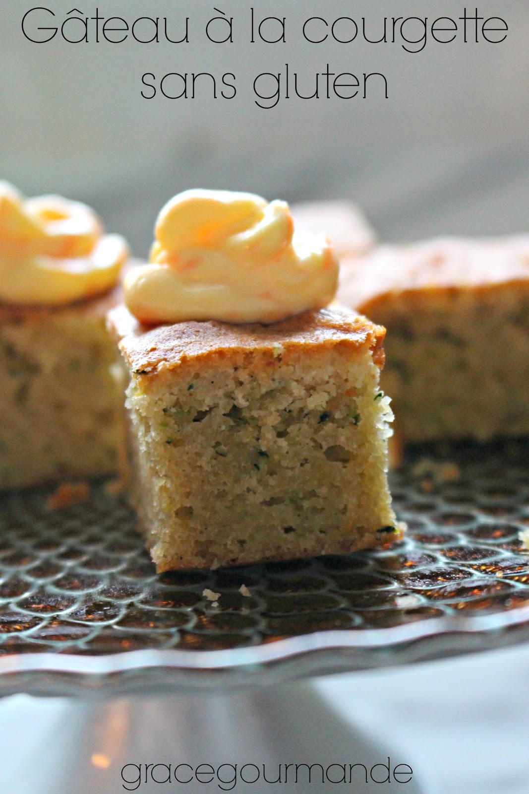 Les Gâteries Gourmandes de Graciela : Gâteau à la courgette sans gluten