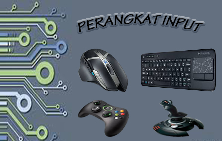 Macam-Macam Perangkat Input (Part 1) - SAKULO17