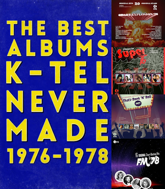 K-Tel Kollection 1973-1983: The Best Albums K-Tel Never Made 1976-1978