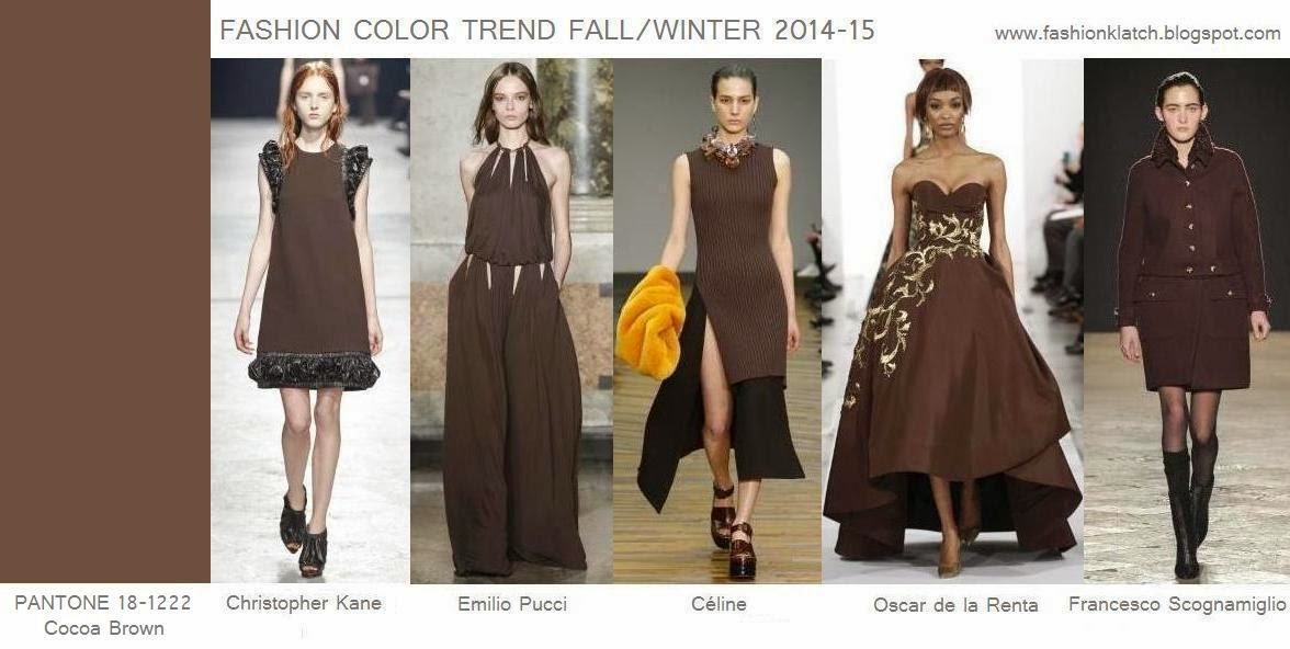 FASHION KLATCH: Fashion Color Trend Fall/Winter 2014-15: Cocoa Brown