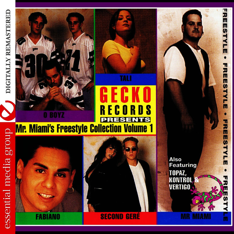 .: Mr. Miami - Gecko Records Presents Mr. Miami's Freestyle Collection ...