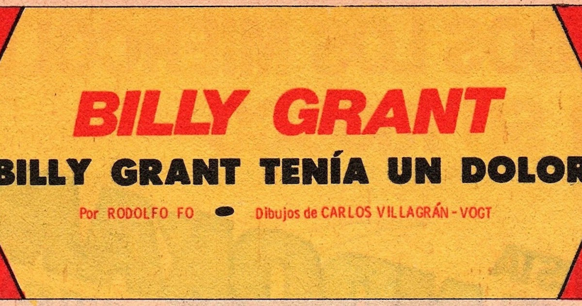 Columberos: Billy Grant - Episodio 4 - Billy Grant tenía un dolor
