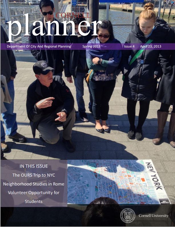 The Cornell Planner – Spring 2013 – Issue 4 – City and Regional ...