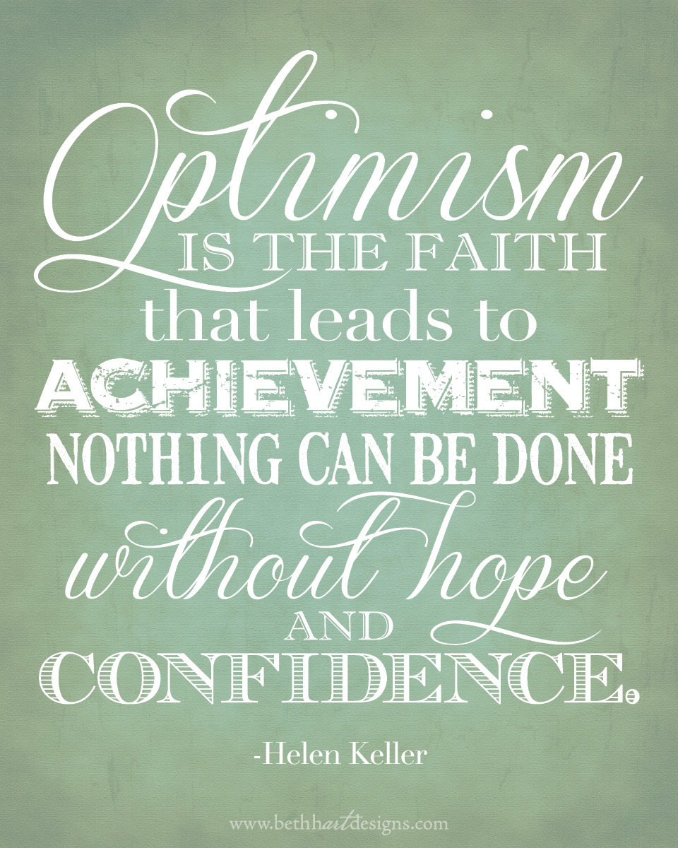 Beth Hart Designs: Monday Motivation - Optimism, Hope & Confidence
