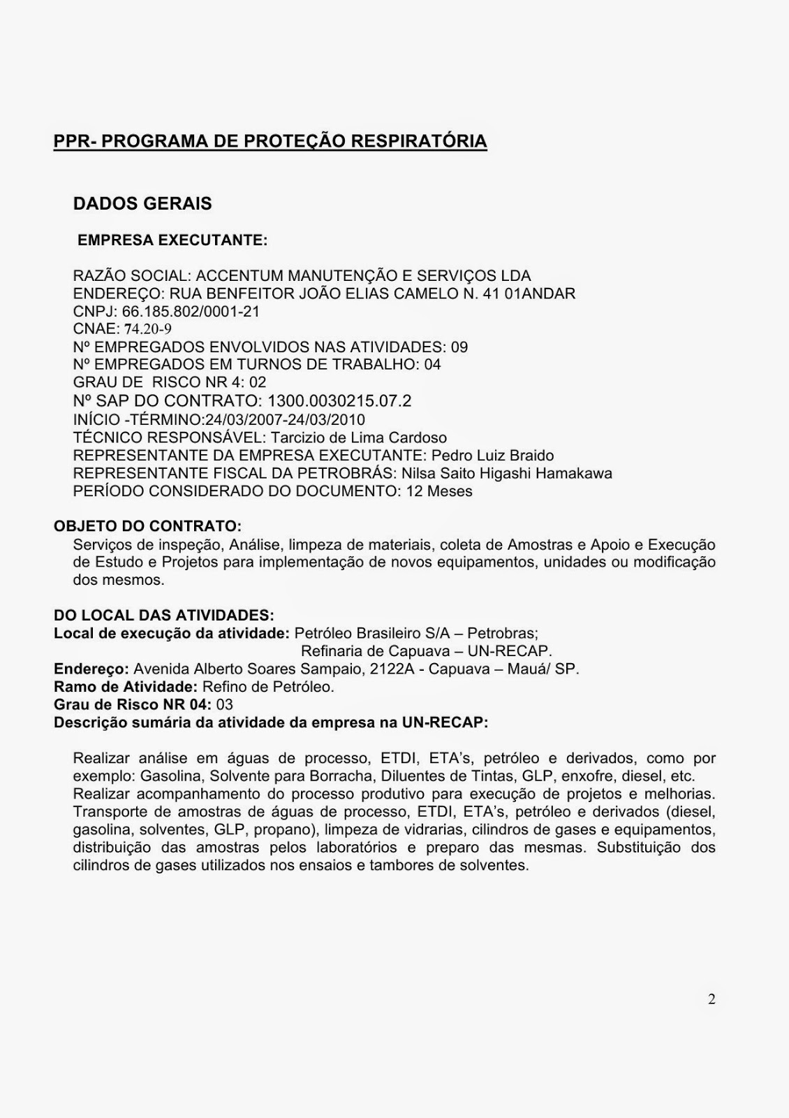 Esperando Eu Voltar: Modelo de PPR