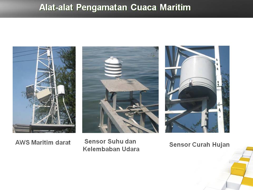 KOMUNITAS PENYULUH PERIKANAN: UNSUR-UNSUR DAN PENGAMATAN CUACA MARITIM