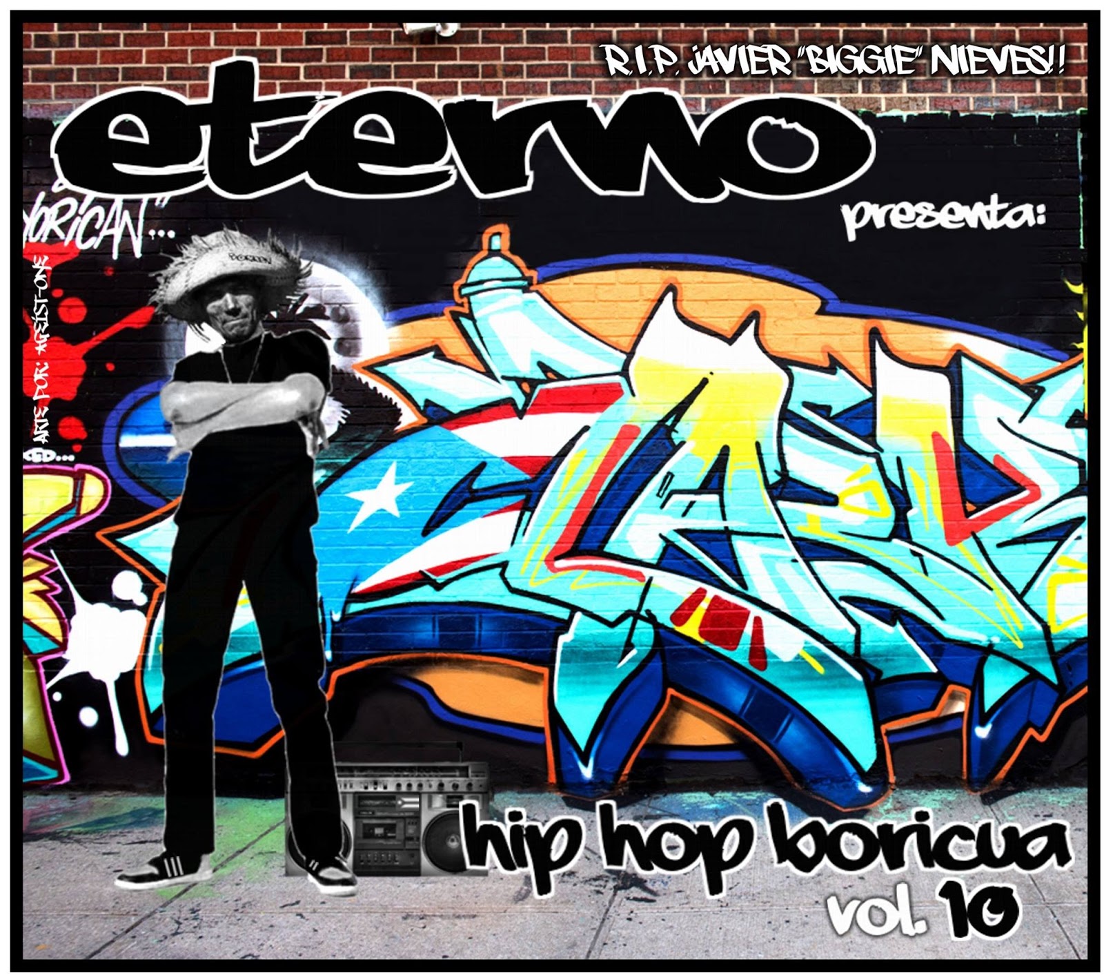 Decibel Ritmico: Eterno presenta Hiphop Boricua Vol.10