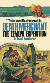 The World Of Joseph Rosenberger: Death Merchant #17: The Zemlya Expedition