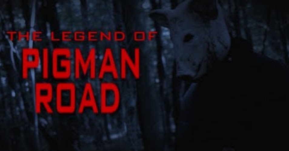 The Legend of Pigman Road - Indie Horror Film