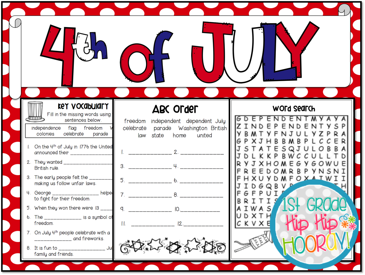 1st Grade Hip Hip Hooray!: Celebrate the Fourth of July!