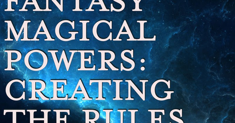 Fantasy Powers: The Rules