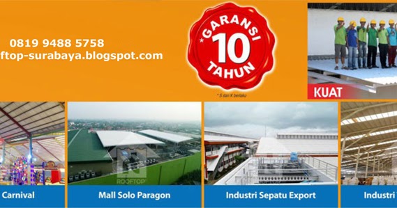 CARA PASANG ~ Distributor Atap Rooftop di Surabaya