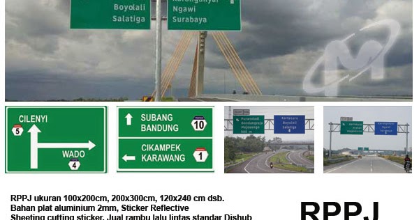 RPPJ (Rambu Perintah dan Petunjuk Jalan ) ~ MADYA SARANA
