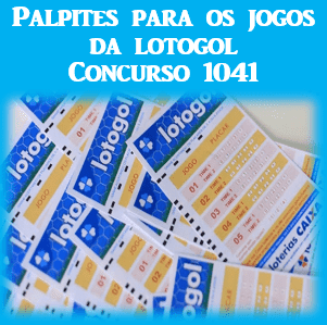 Palpites lotogol 1041 acumulada R$ 50 mil - Só Loteca - Programação ...