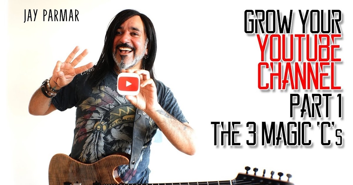 Jay Parmar: Grow Your YouTube Music Channel | E1 | Three MAGIC 'C's!!! 😊