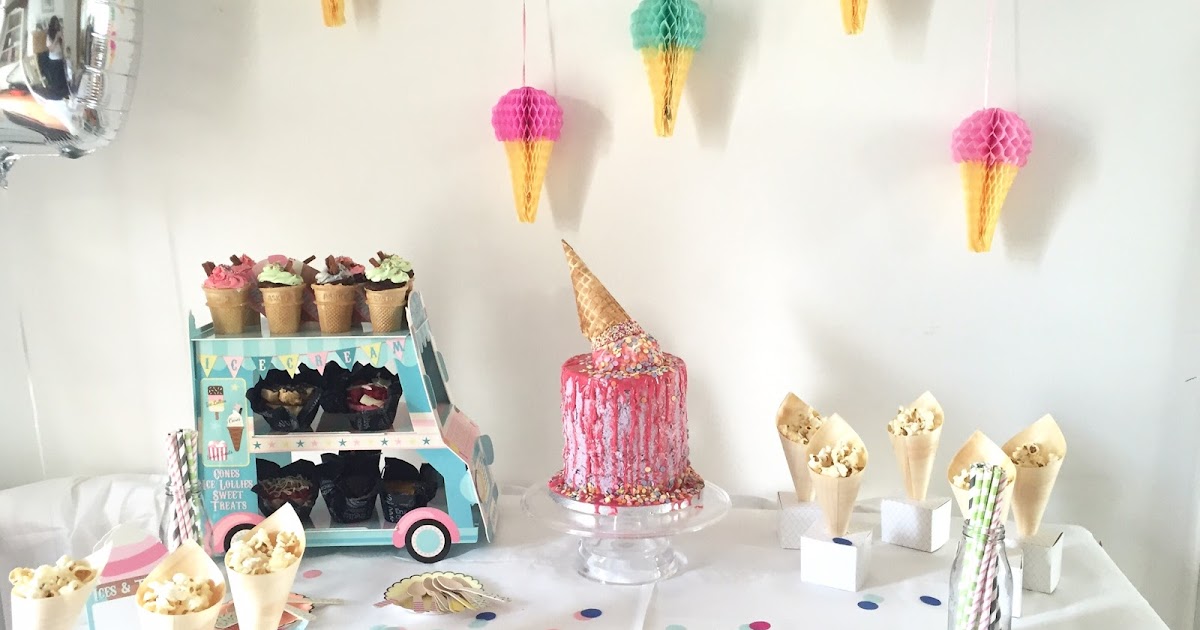 How To Create A Fun & Colourful Ice Cream Themed Birthday Party - Eat ...