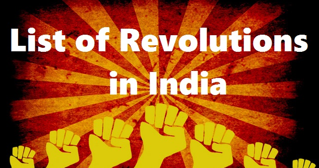ThreeSixtyHope: List of the Revolutions in India