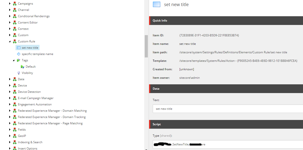 Sitecore Custom Rule (Action and Condition)