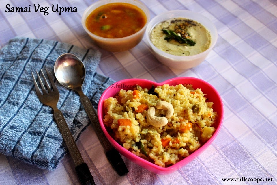 Samai Vegetable Upma | Little Millet Vegetable Upma ~ Full Scoops - A ...