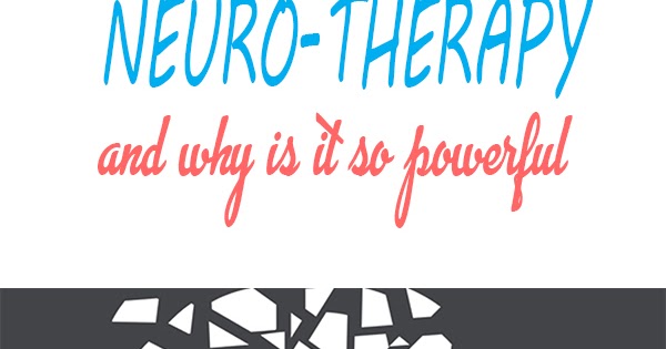 How to use neurotherapy for anxiety and trauma - Theraphy 2