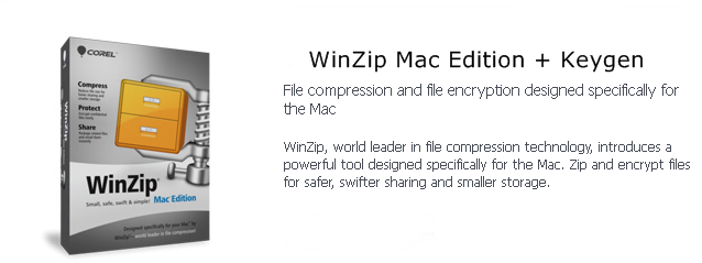 WinZip Mac Edition + Keygen