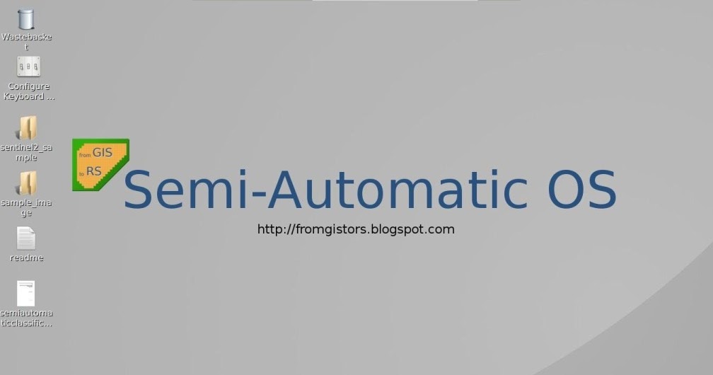 From Gis To Remote Sensing New Release Semi Automatic Os V 5