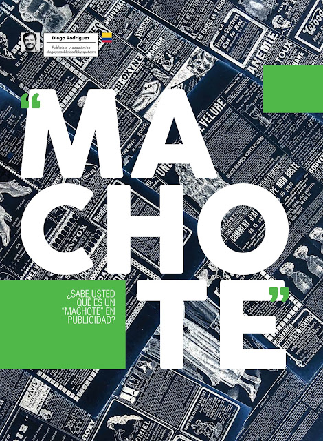 Diego & Co. Publicidad: Machote ¿sabe usted qué es un "machote" en ...