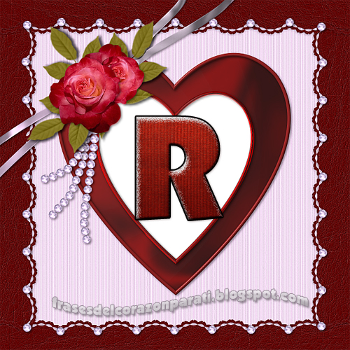 Frases para tu Corazón: Alfabeto Corazón(Ver más)