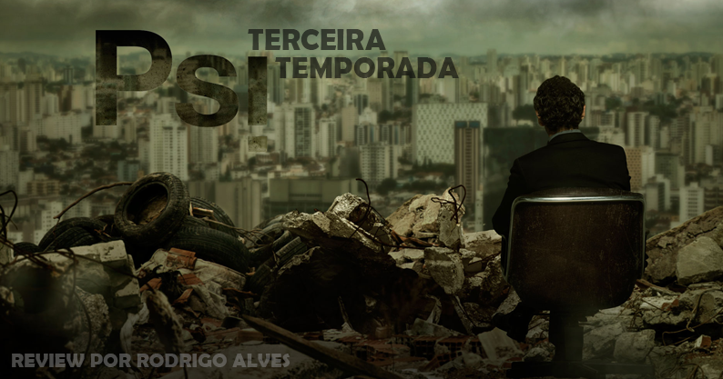 PSI | 3ª Temporada