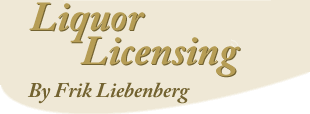 Liquor License: Liquor Licenses for Catering Companies. Gauteng Province.