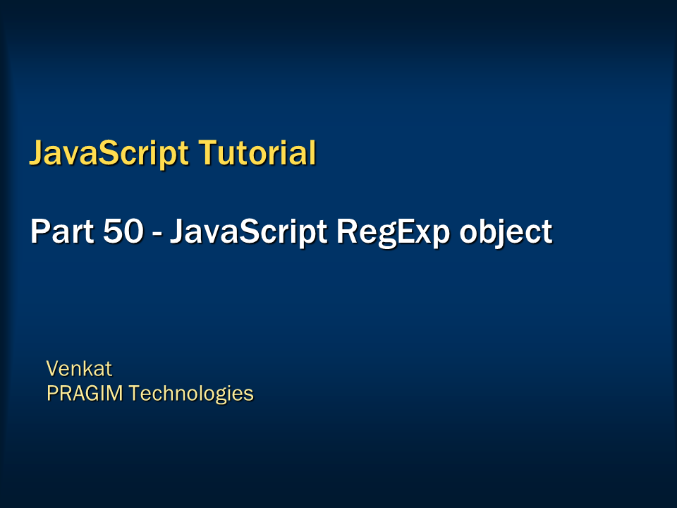Sql server, .net and c# video tutorial: JavaScript RegExp object Sql server, .net and c# video tutorial: JavaScript RegExp object