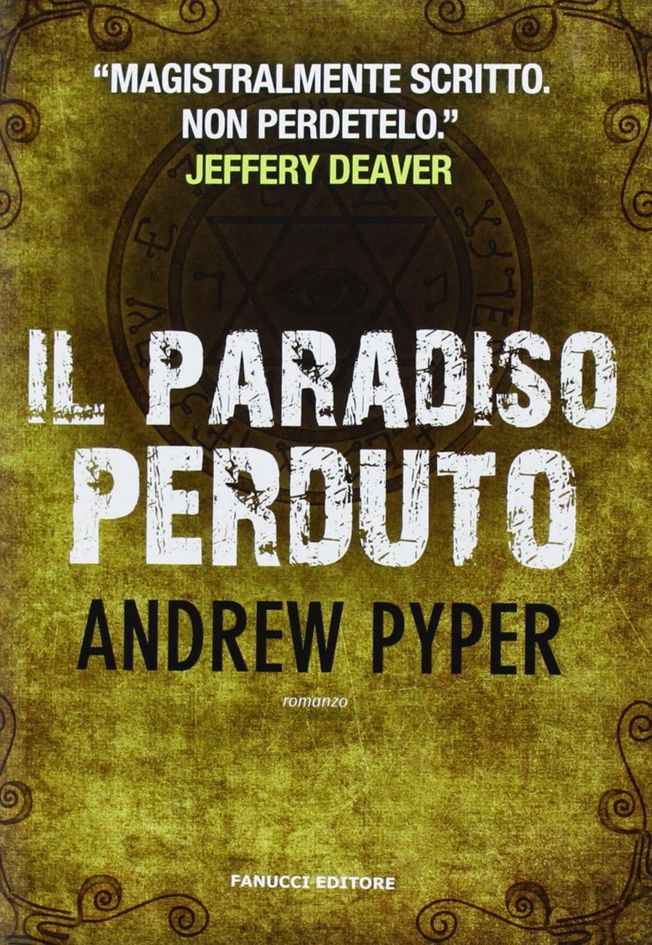 La lettrice impertinente: Il paradiso perduto - Andrew Pyper